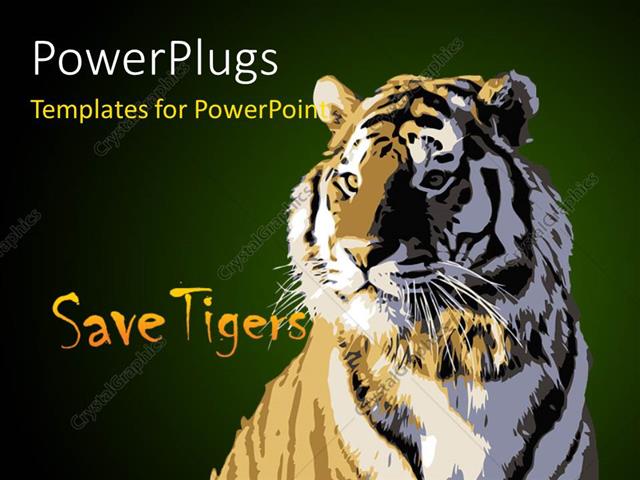 PowerPoint Template: a tiger with the message of saving tigers (25736)