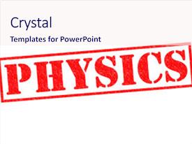 Top Physics PowerPoint Templates, Backgrounds, Slides and PPT Themes.