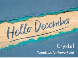 Hello December Welcome Note Handwriting PPT template 41 | CrystalGraphics