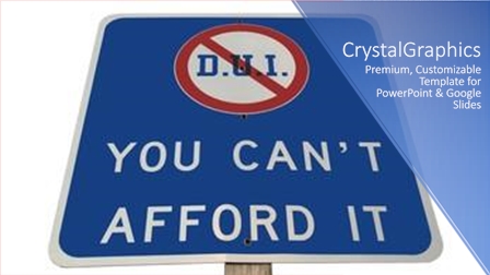 19 Best Drunk Driving-Themed Templates for PowerPoint & Google Slides