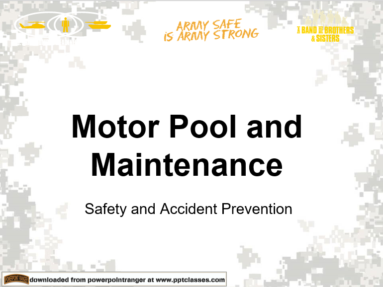 Motorpool Safety - PowerPoint Ranger, Pre-made Military PPT Classes