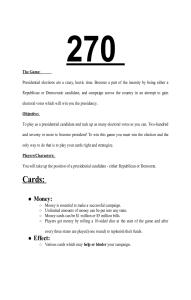Two–Seventy: An Election Game