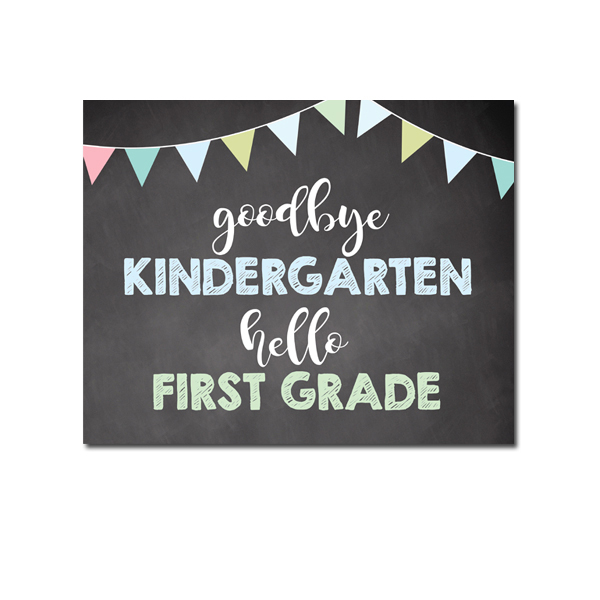 School Sign 8x10 - Goodbye Kindergarten Hello First Grade - Boy ...