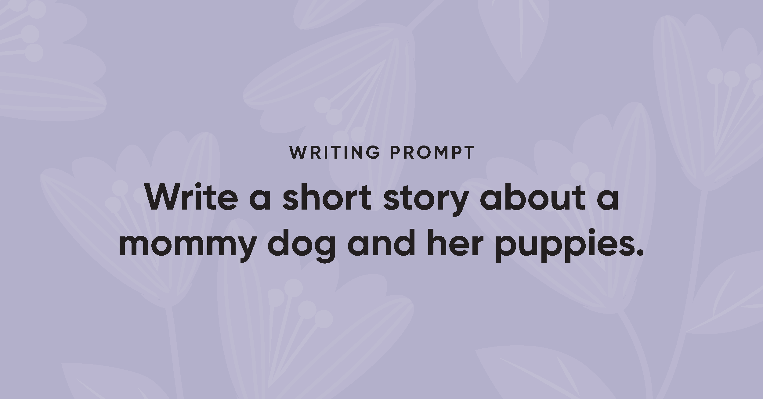 40 Mother’s Day Writing Prompts | Houghton Mifflin Harcourt