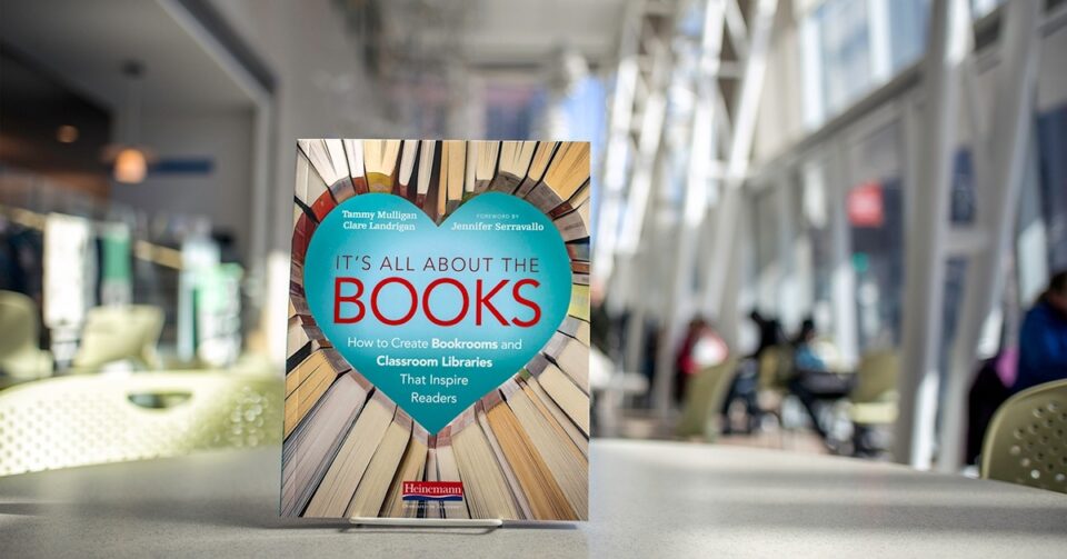 When It Comes to Assessing Readers, It's All About the Books! | Heinemann