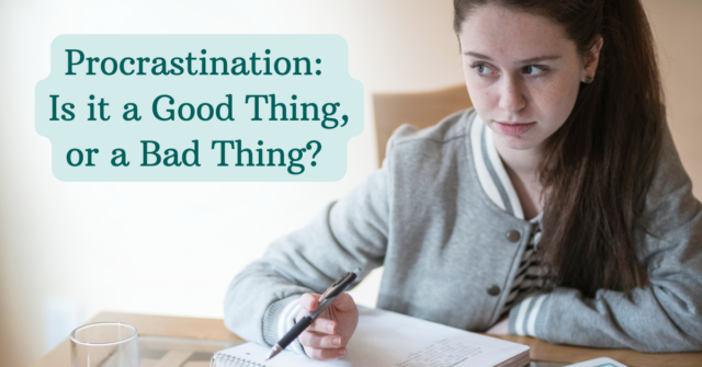 Procrastination: Is it a Good Thing, or a Bad Thing? | Heinemann