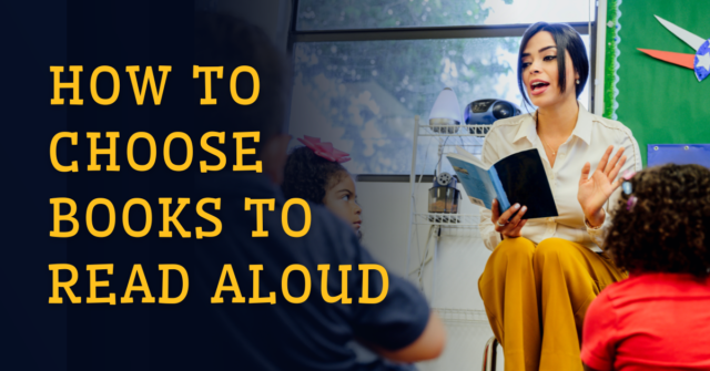 How to Choose Books to Read Aloud | Heinemann