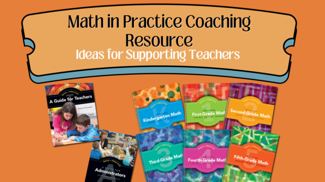 Math in Practice Coaching Resource: Ideas for Supporting Teachers ...