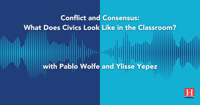 Conflict and Consensus: What Does Civics Look Like in the Classroom ...
