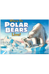Order Journeys Trade Book Grade 2 Where Do Polar Bears Live?, ISBN ...