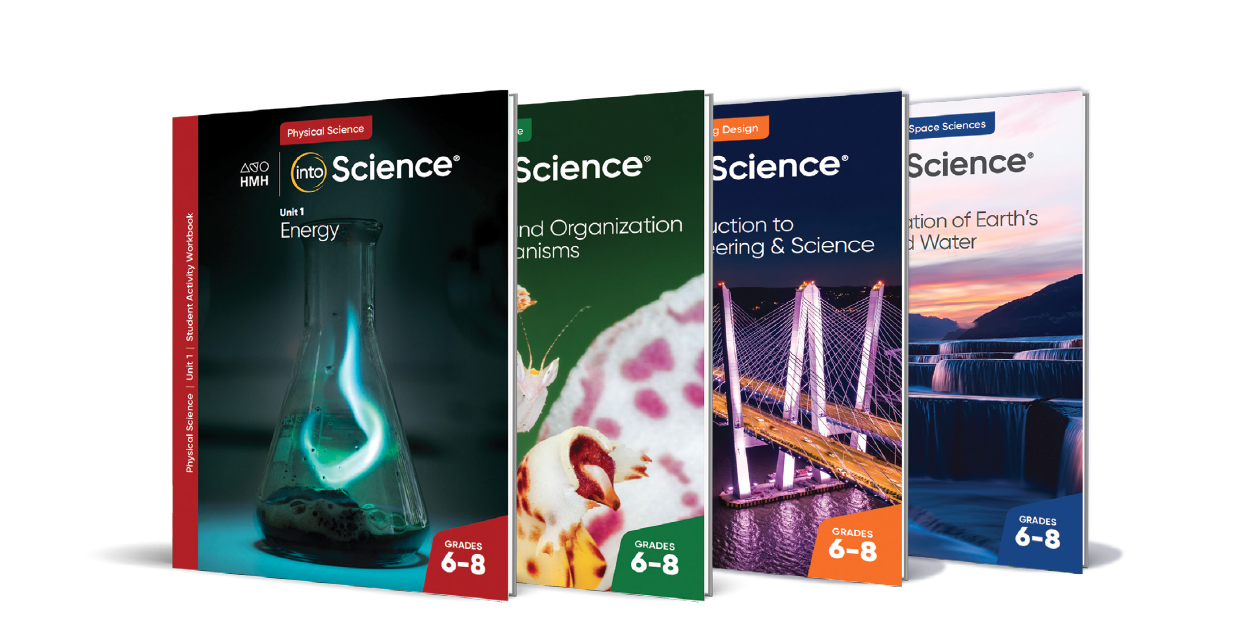 HMH Into Science | 6-8 Science Curriculum | Houghton Mifflin Harcourt
