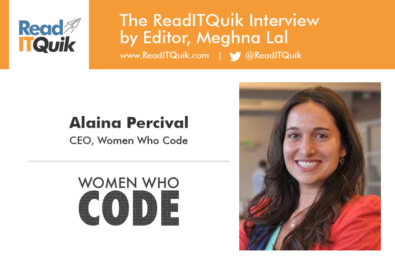Q&A with Alaina Percival, CEO, Women Who Code – ReadITQuik