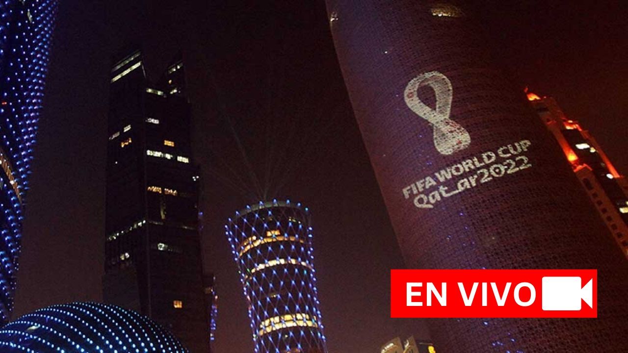 A qué hora inicia el Mundial Qatar 2022, canal, cómo y dónde ver EN VIVO el inicio de la Copa ...