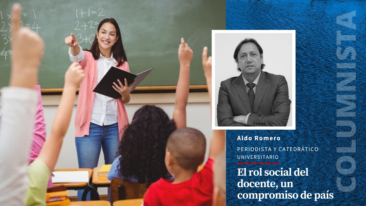 El rol social del docente, un compromiso de país