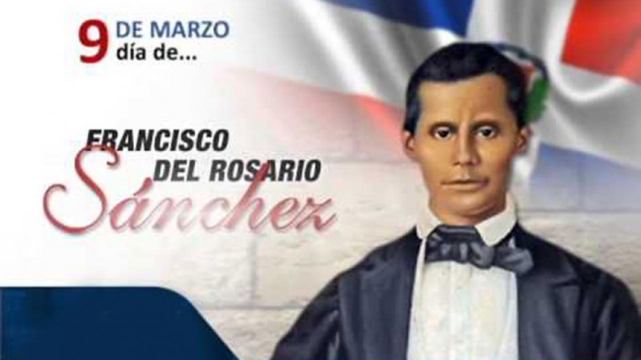 Francisco del Rosario Sánchez, así es la historia del héroe nacional de ...
