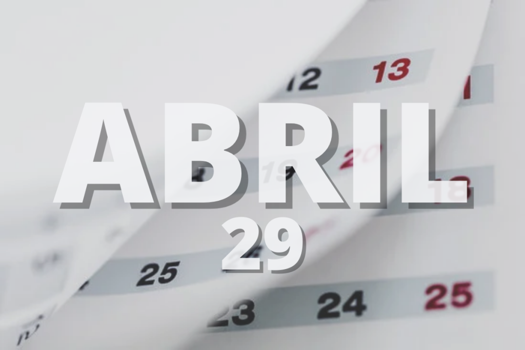¿Qué se celebra el 29 de abril, cuáles son las festividades más ...