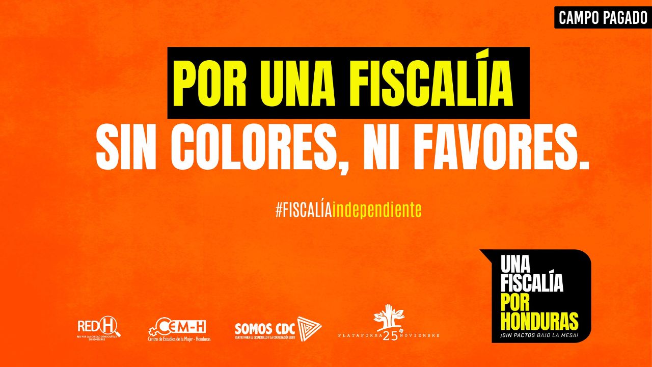 Por Una Fiscalía A La Altura De Los Desafíos De Honduras