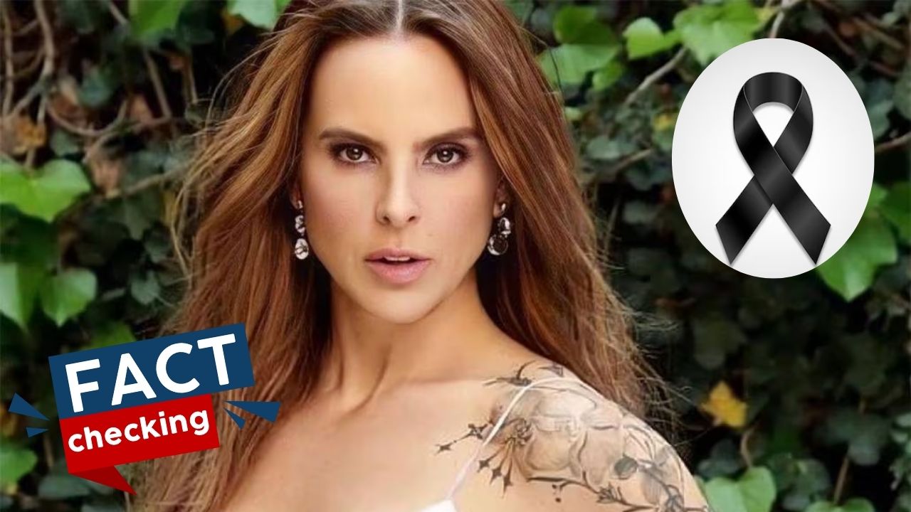 Kate del Castillo murió, la verdad sobre los rumores del supuesto ...