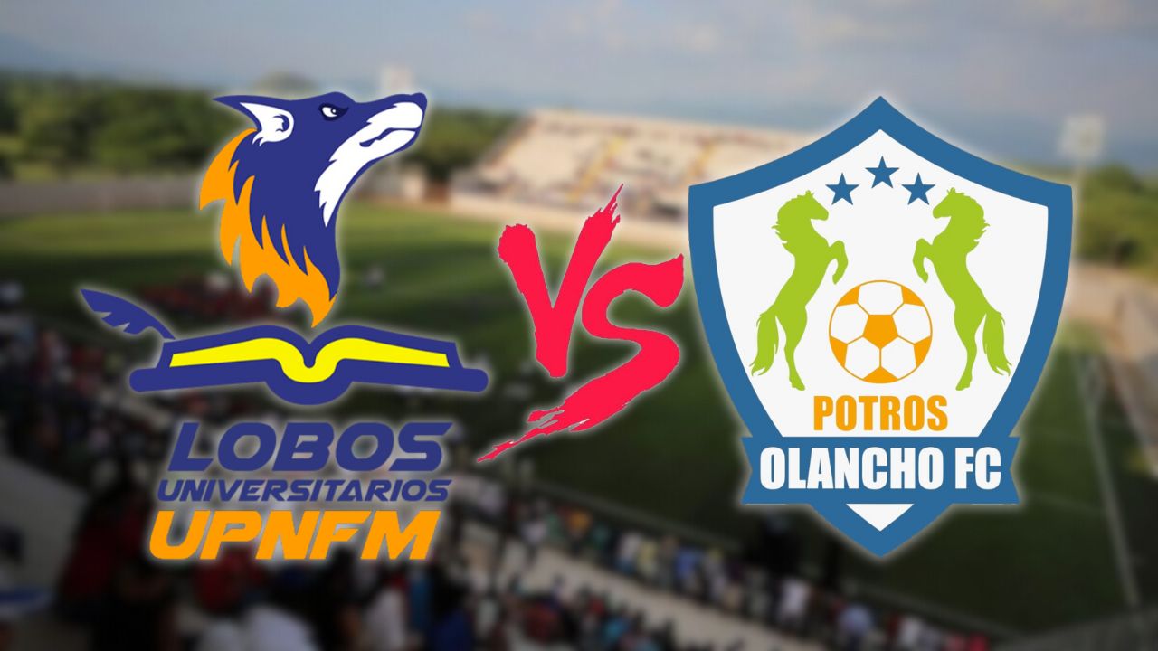 Lobos UPNFM vs Olancho FC hoy EN VIVO: hora, canal y donde ver