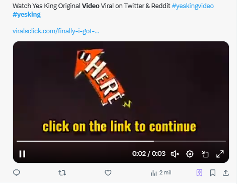 Video original de Yes King: Full clip viral en Reddit y Twitter