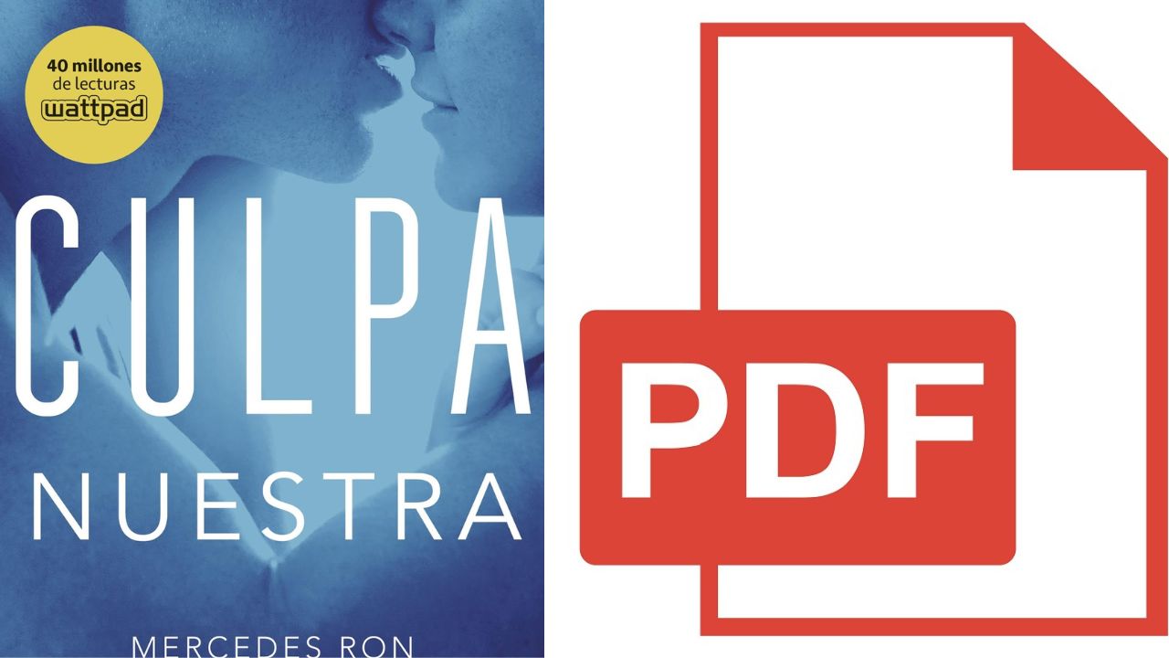 Culpa Nuestra PDF Telegram: ¿Cómo encontrar el libro completo de la saga de "Culpables"