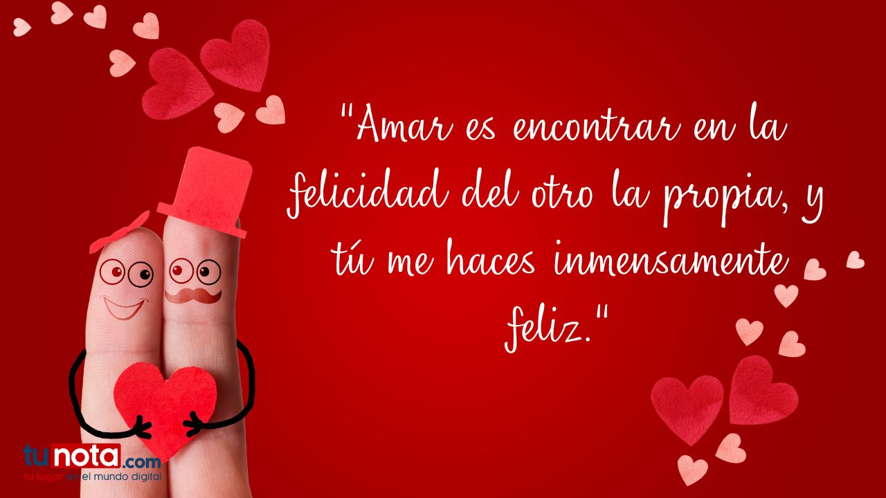 ¡Feliz día de San Valentín mi amor! Frases y mensajes para tu novia