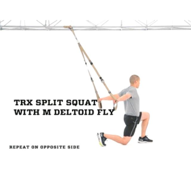Trx Split Squat W/M Deltoid Fly by Alex 🌊. - Exercise How-to - Skimble