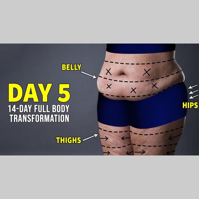 DAY 5 (BELLY + HIPS + THIGHS) | | 14 DAY FULL BODY TRANSFORMATION ...