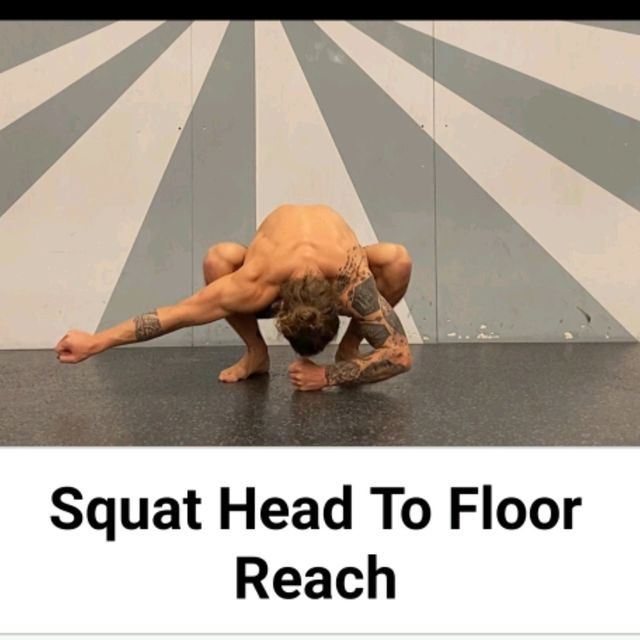 Squat Head To Floor Reach por Alex 🌊. - Ejercicio Cómo hacerlo - Skimble