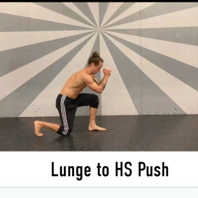 Lunge To HS Push by Alex 🌊. - Exercise How-to - Skimble