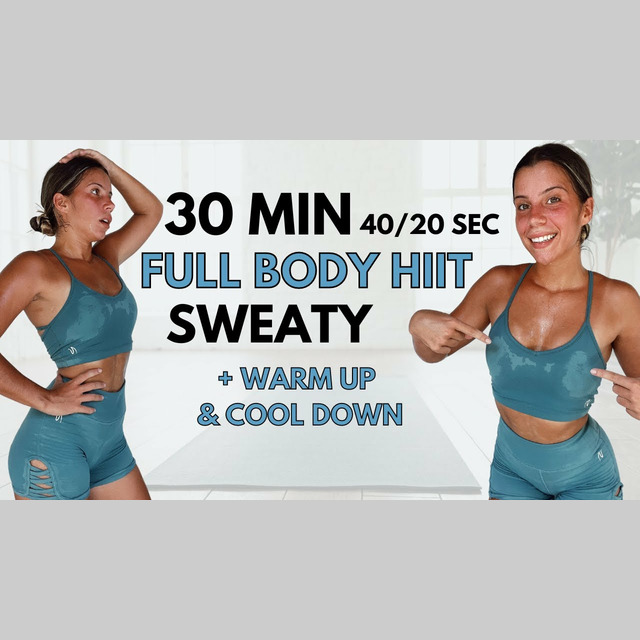 30 Min Super Sweaty HIIT Workout - Free Full Body Workout - Skimble