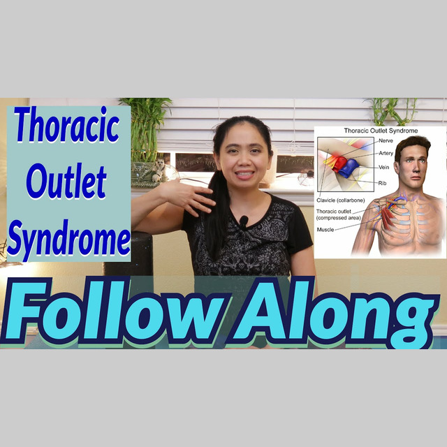 Thoracic Outlet Syndrome Follow Along Exercises - Free Stretching ...