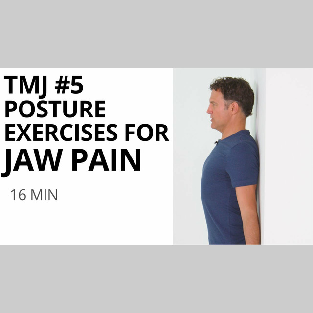 TMJ 5 Posture Exercises for Jaw Pain. | stretches - massage for TMD ...