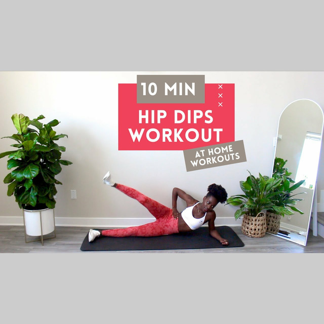 Hip Dips + Side Booty - Free Hip Workout - Skimble