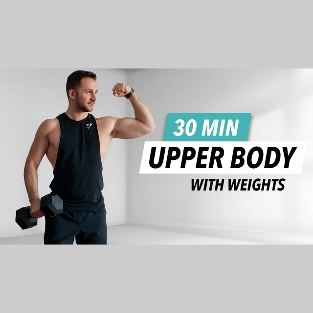 30 MIN UPPER BODY DUMBBELL WORKOUT at Home [Build Muscle & Strength ...