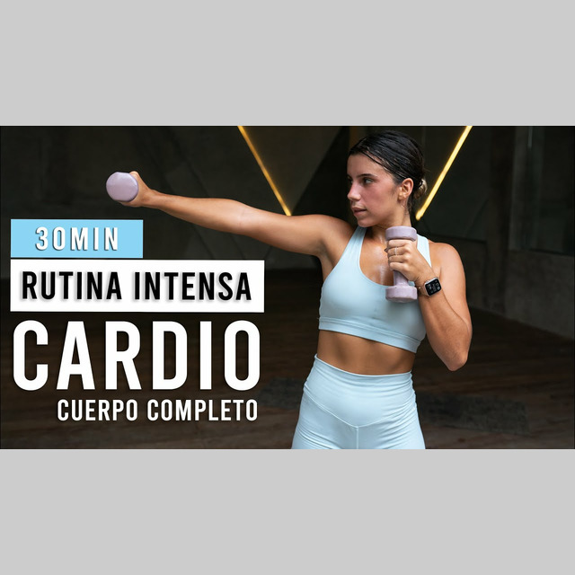 CARDIO INTENSO 30 MIN CUERPO COMPLETO | Ejercicios Para Adelgazar En ...