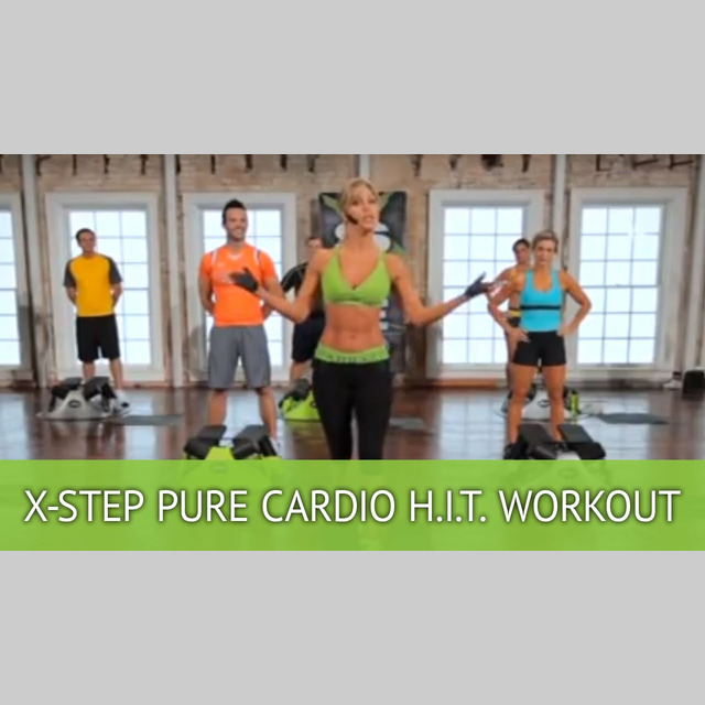 X-Step Pure Cardio H.I.T. Workout with Brenda DyGraf - Free Cardio ...