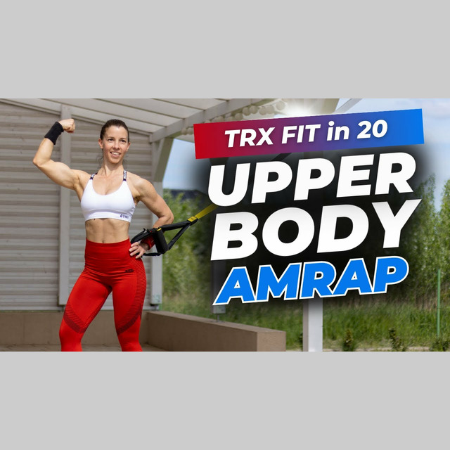 20-Min TRX Upper Body AMRAP Workout | Standing TRX Exercises for ...