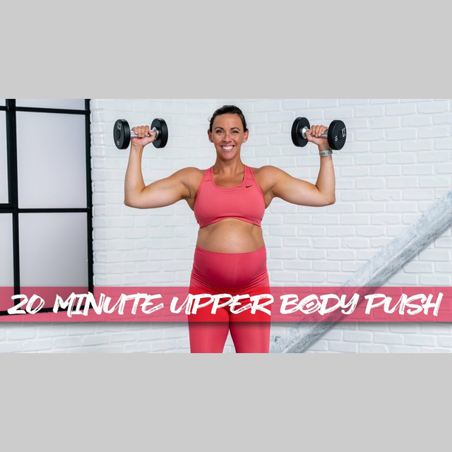 20 Minute Upper Body Push Circuit Workout - Free Upper Body Workout by ...