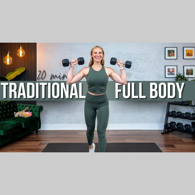 20 min. Full Body Traditional Strength Training for Definition - Free ...