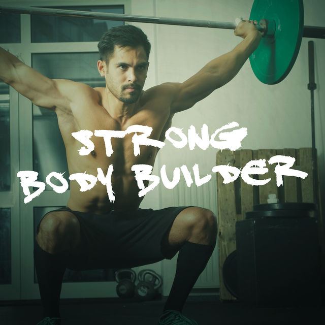 Strong Body Builder - Best Workout Program - Skimble Workout Trainer