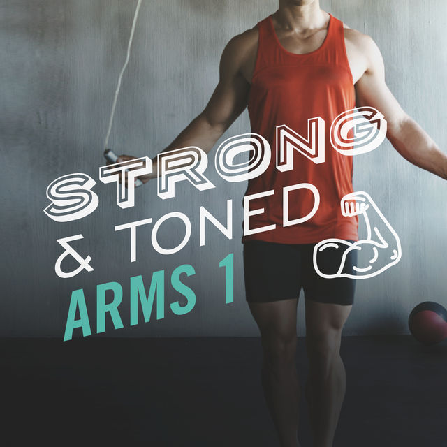 Strong & Toned Arms 1 - Top Workout Program - Skimble Workout Trainer