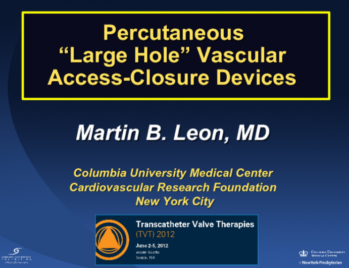 Percutaneous 'Large Hole' Vascular Access-Closure Devices | tctmd.com