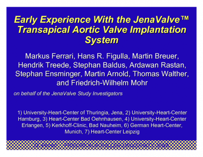 Early Experience With the JenaValve™ Transapical Aortic Valve ...