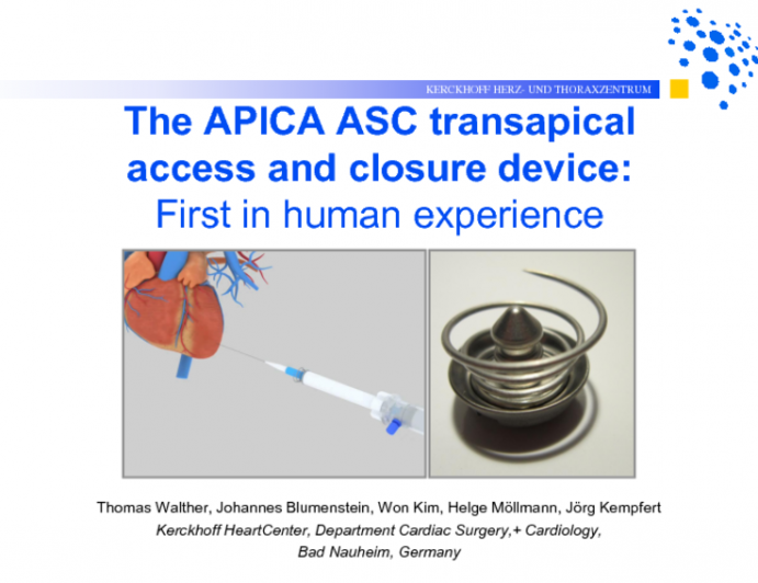 The Apica Left Ventricular Apical Access and Closure System: First-in ...