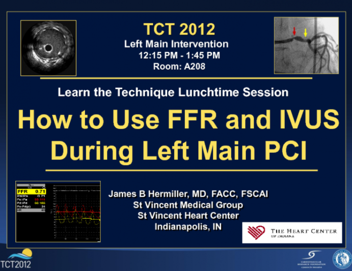 How to Use FFR and IVUS During Left Main PCI | tctmd.com