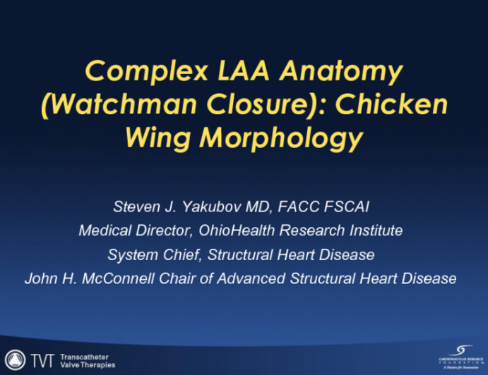 Complex LAA Anatomy (Watchman Closure): Chicken Wing Morphology | tctmd.com