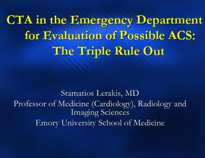 CTA in the Emergency Department for Evaluation of Possible ACS: The ...