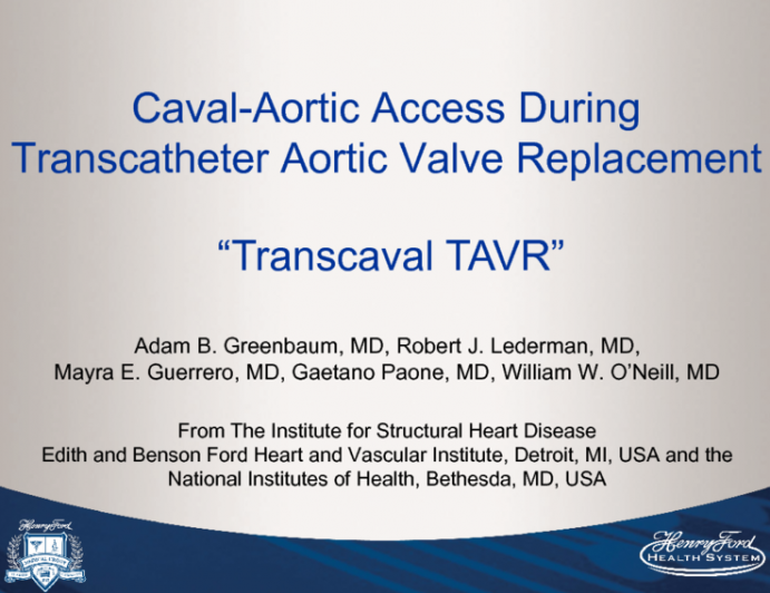Transcaval Access for TAVR: An Exciting New Alternative in Selected ...