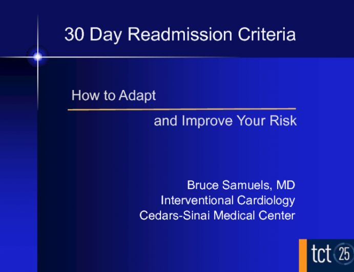 30-Day Readmission Criteria: How to Adapt and Reduce Your Risk | tctmd.com